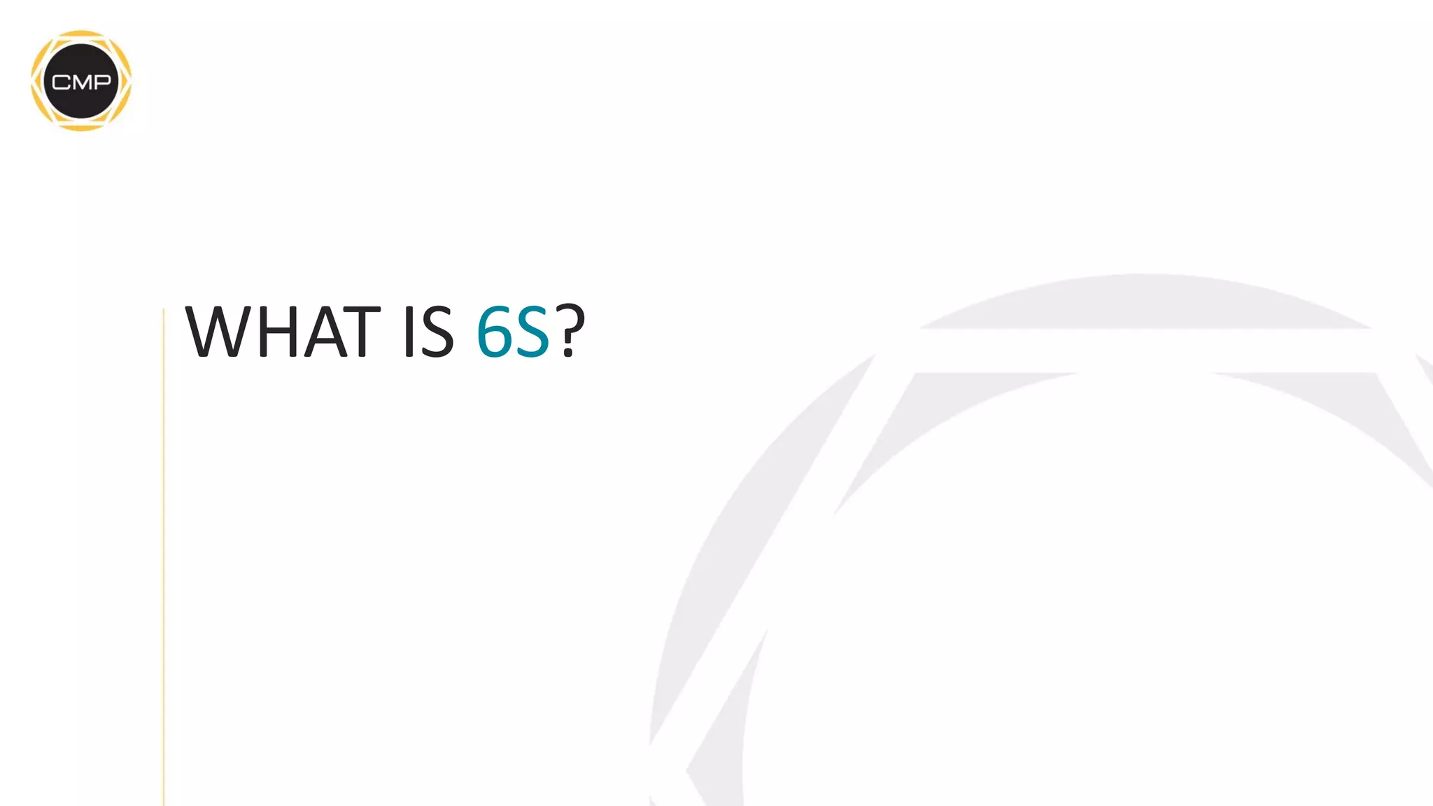 6S training presentation | PDF