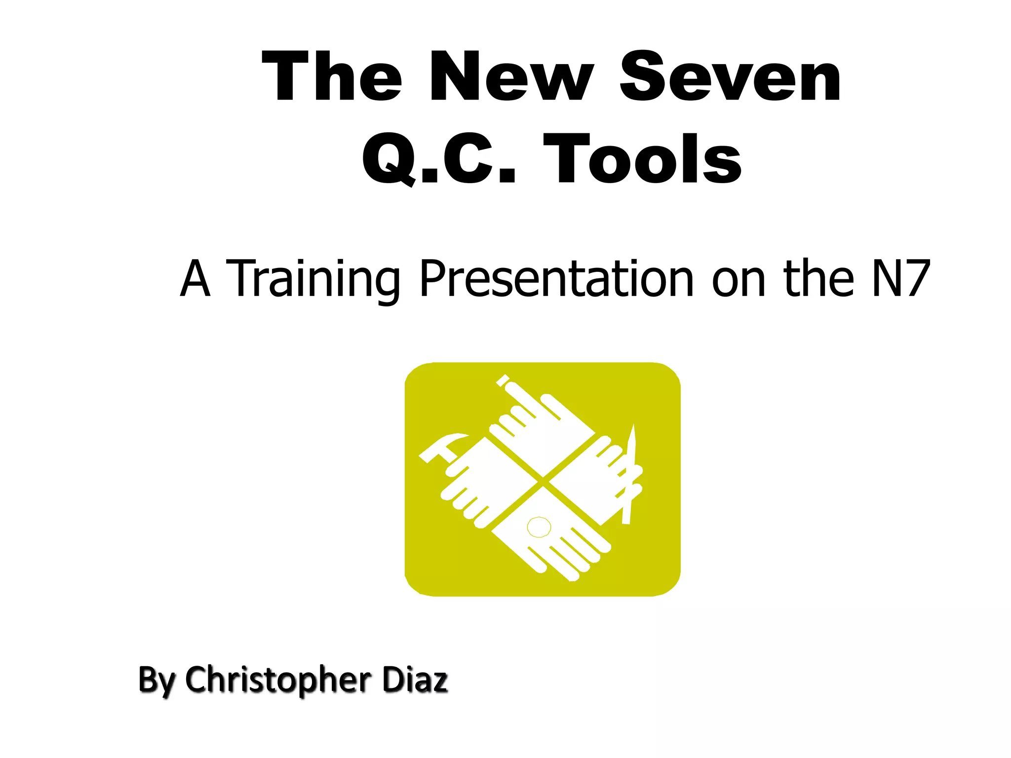 New 7 management tools | PPTX