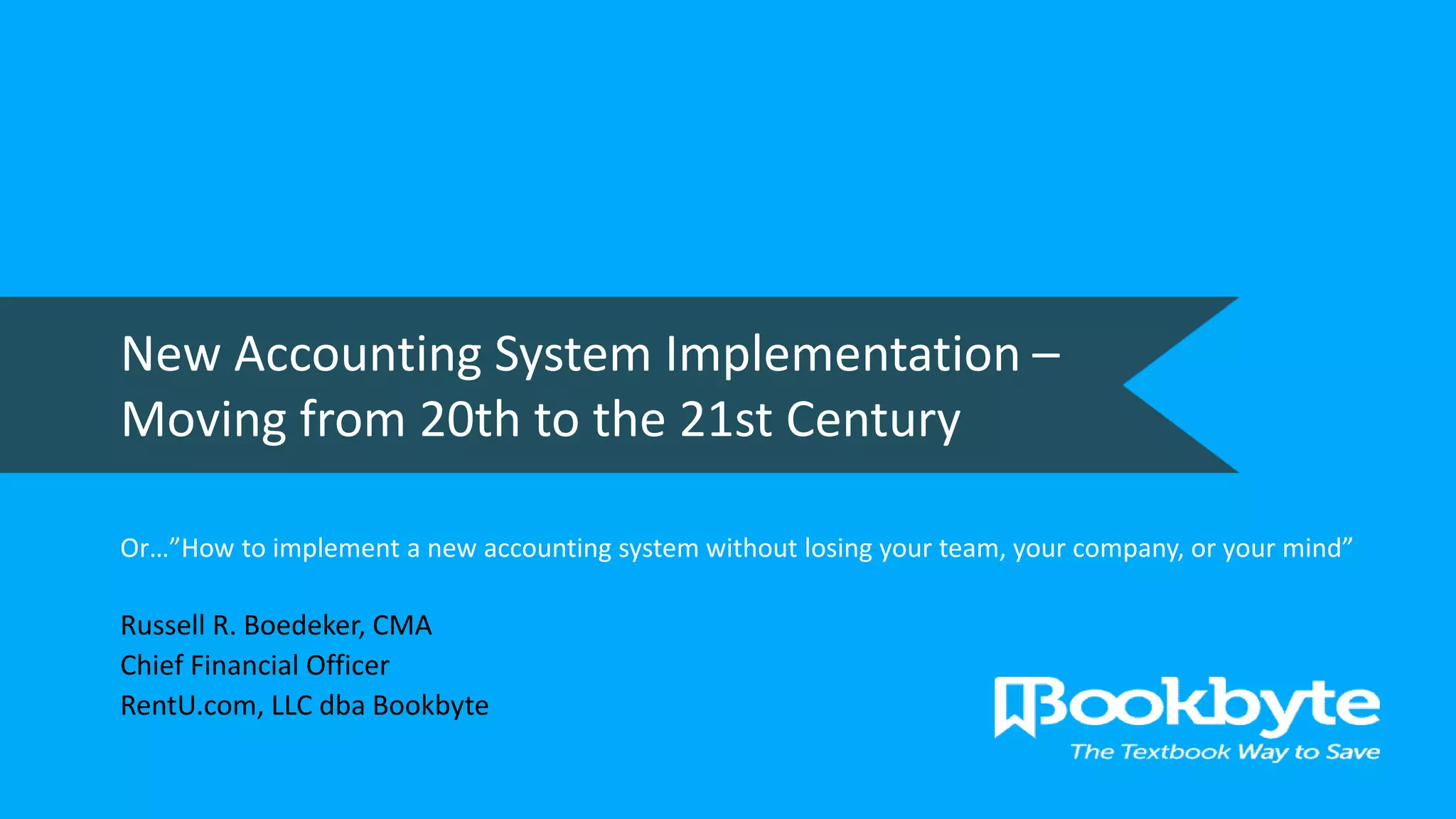 New accounting system implementation – Best Practices | PPTX