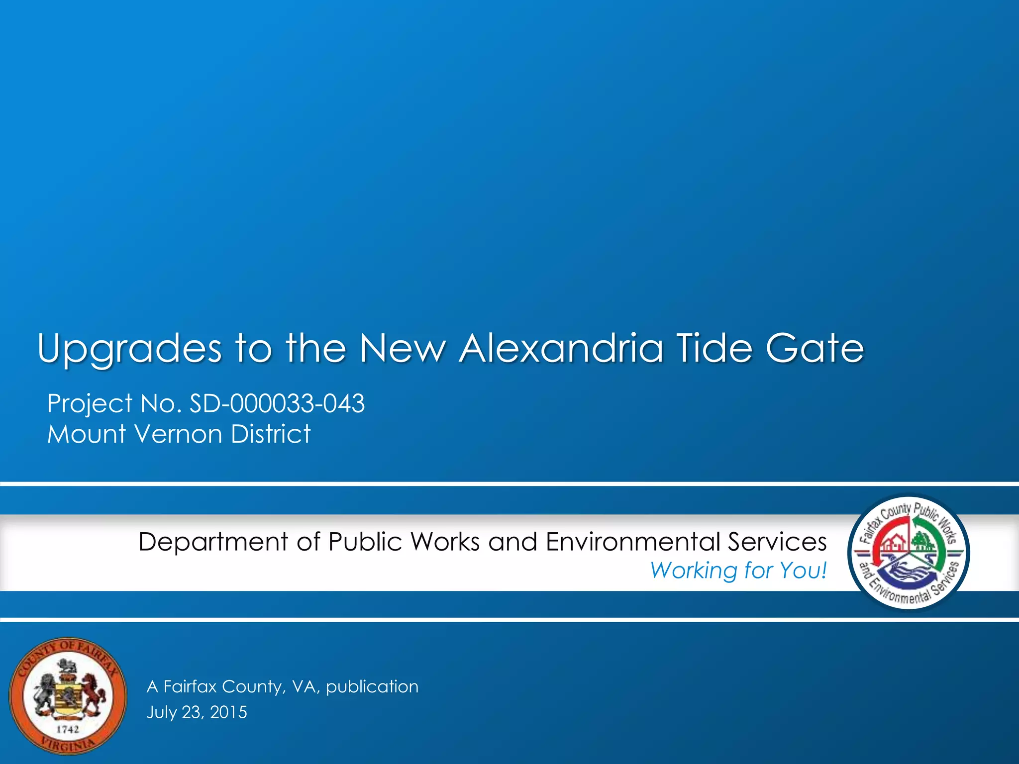 New Alexandria Tide Gate Upgrades July 2015 | PPTX | Real Estate
