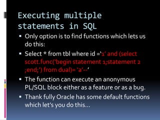 New and improved hacking oracle from web apps sumit sidharth | PPT