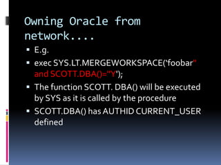 New and improved hacking oracle from web apps sumit sidharth | PPT