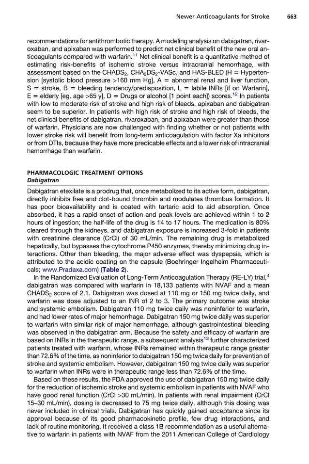 New anticoagulants (dabigatran, apixaban, rivaroxaban) for stroke ...