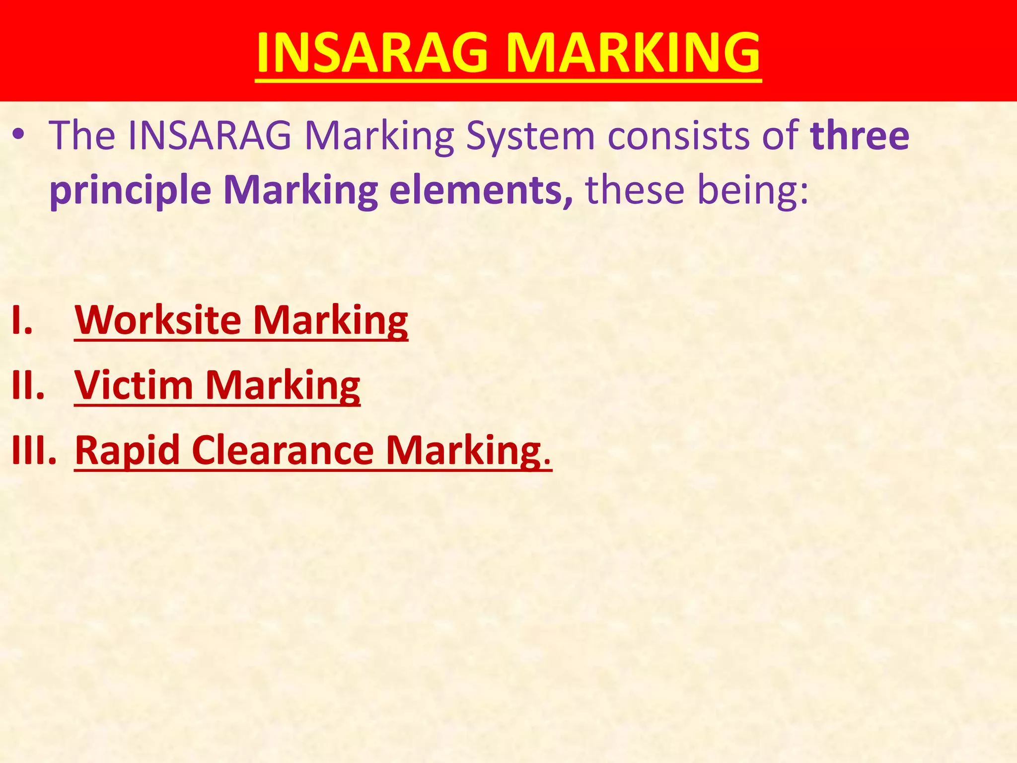 INSARAG MARKING | PPTX