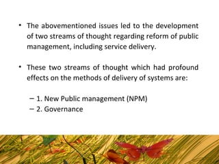 New Approaches in Public Service Delivery | PPT