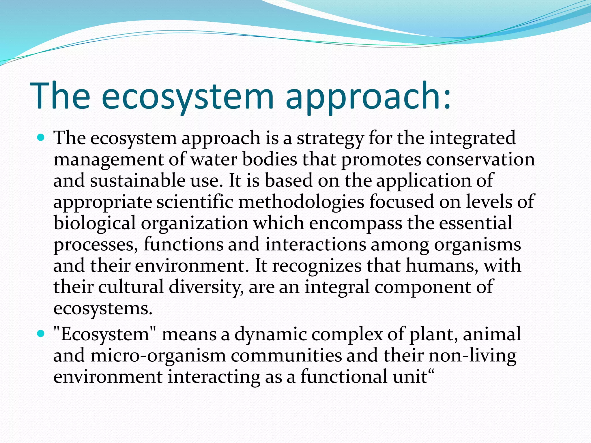 New approaches and strategies for conservation of water bodies | PPT