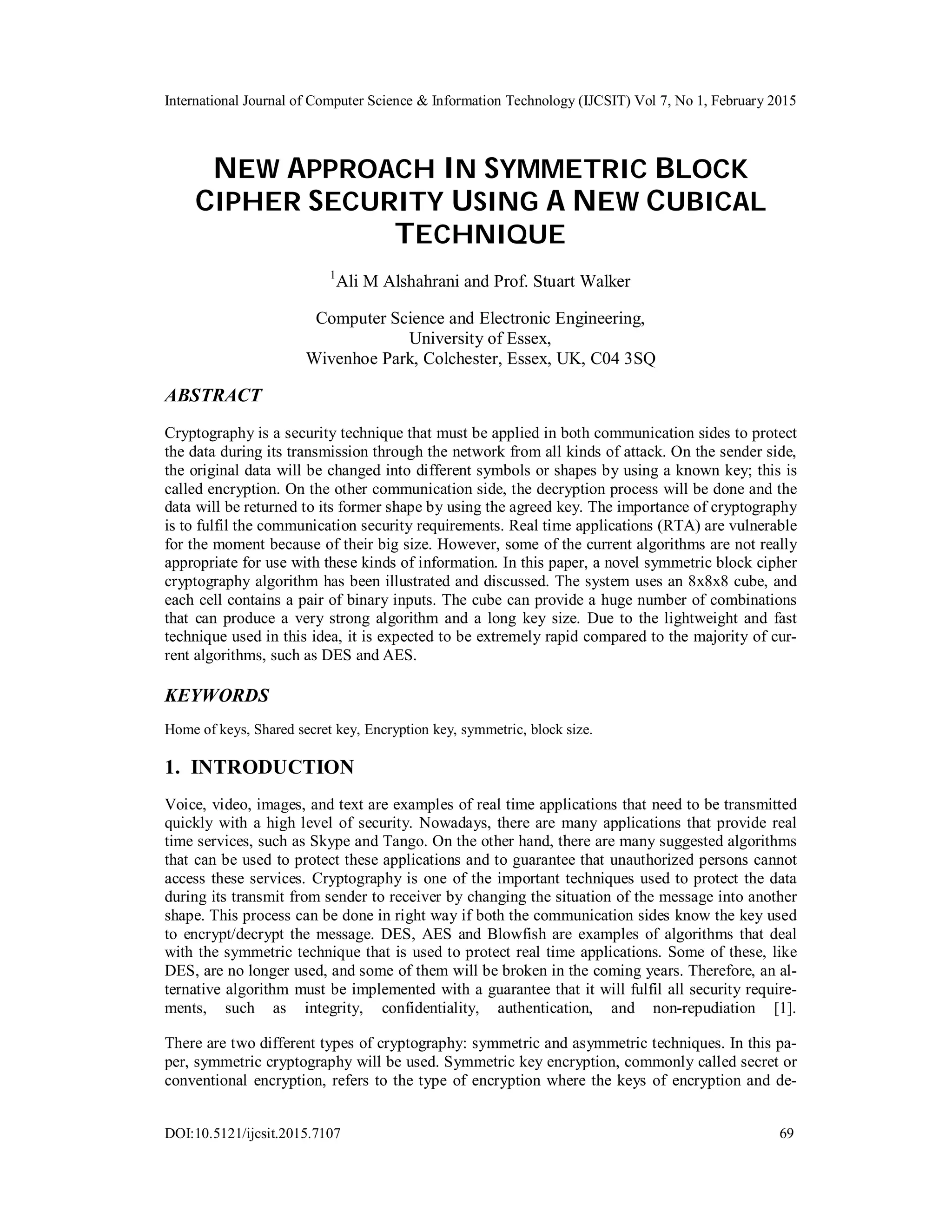 New Approach In Symmetric Block Cipher Security Using A New Cubical Technique Pdf