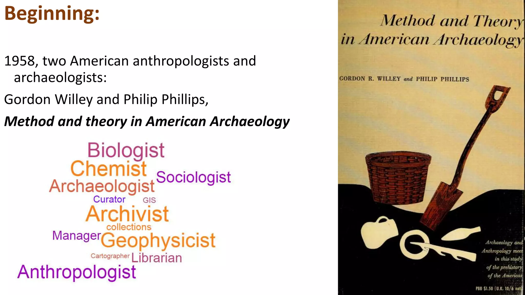New Archaeology/Processual Archaeology | PPTX