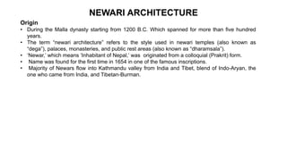 Newari-architecture is a indigenous style of architecture used by ...