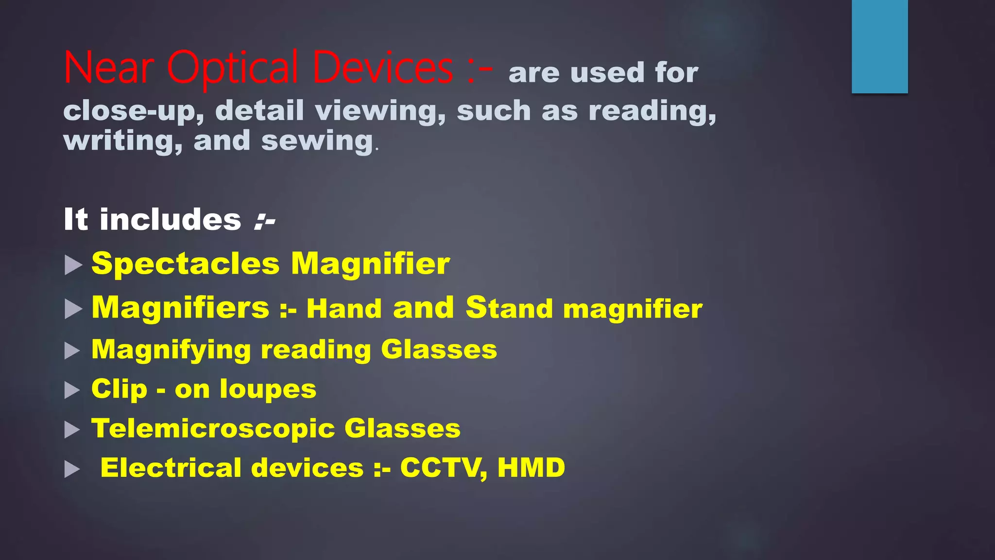 Low Vision Devices for Near | PPTX
