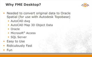 Using FME for the City of Palo Alto Topobase Implentation | PPTX