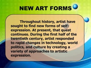 New art forms | PPTX