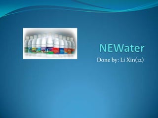 Ne water | PPT