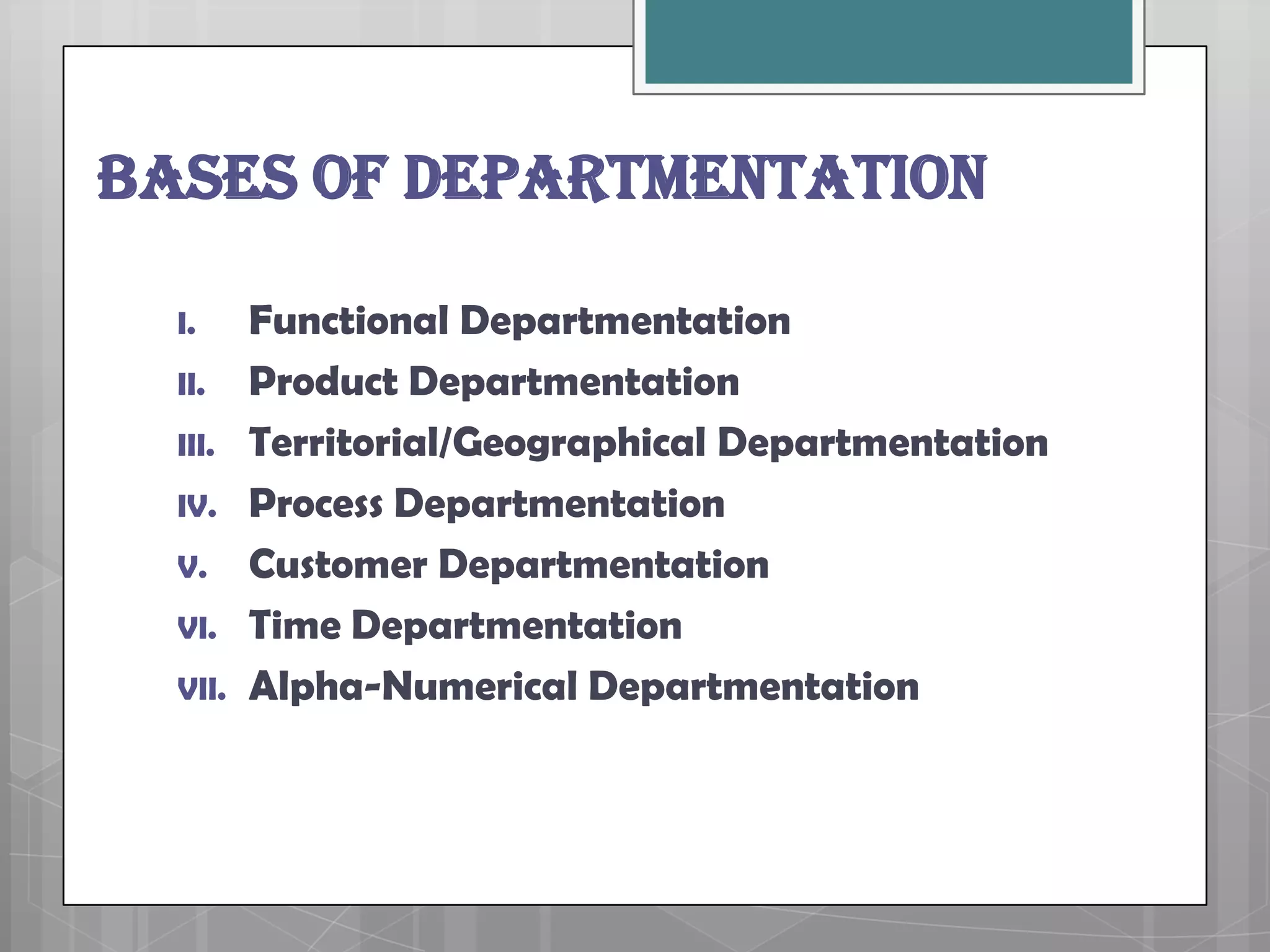 Bases of Departmentation | PPTX