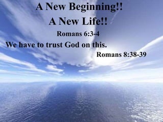 A New Beginning Part 3 | PPT
