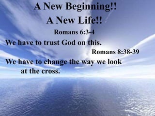 A New Beginning Part 3 | PPT