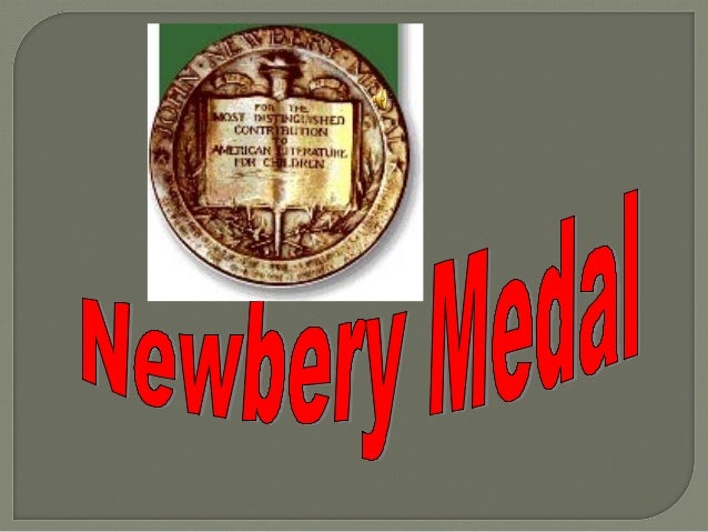 Newbery Medal - A Brief History