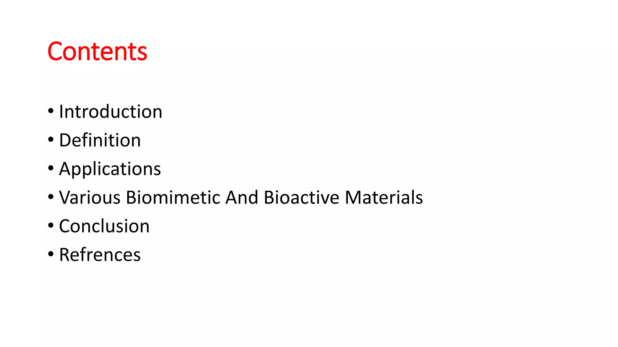 Bioactive and biomimitic material | PPTX