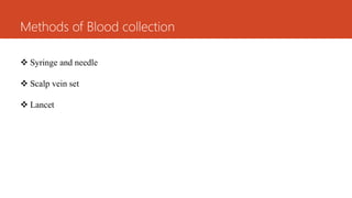 BLOOD COLLECTION & PRACTICAL HEMATOLOGY.pptx