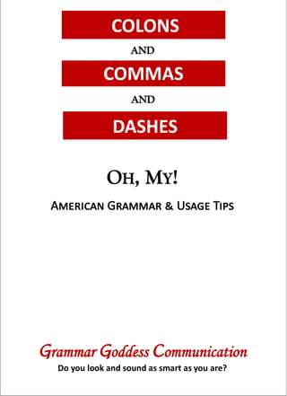 Colons and Commas and Dashes, Oh, My! | PDF