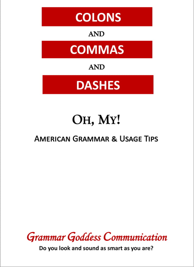 Colons and Commas and Dashes, Oh, My! | PDF