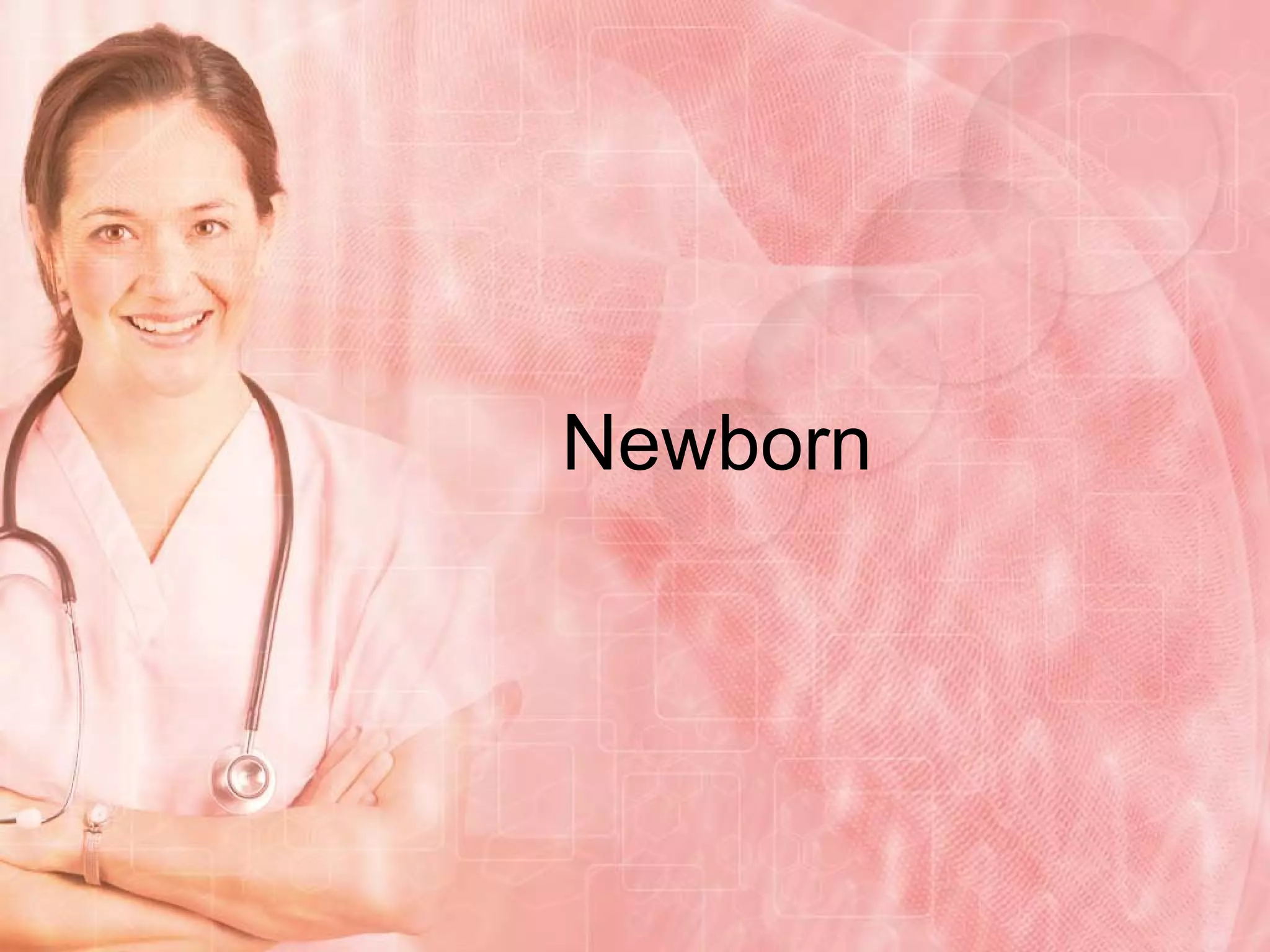 Newborn | PPT