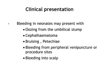 Bleeding in newborns | PPTX