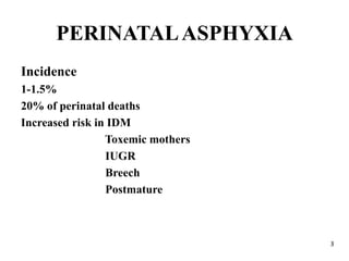 Perinatal Asphyxia | PPTX