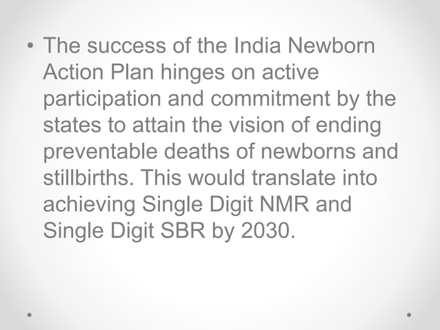 INDIAN NEWBORN ACTION PLAN | PPTX