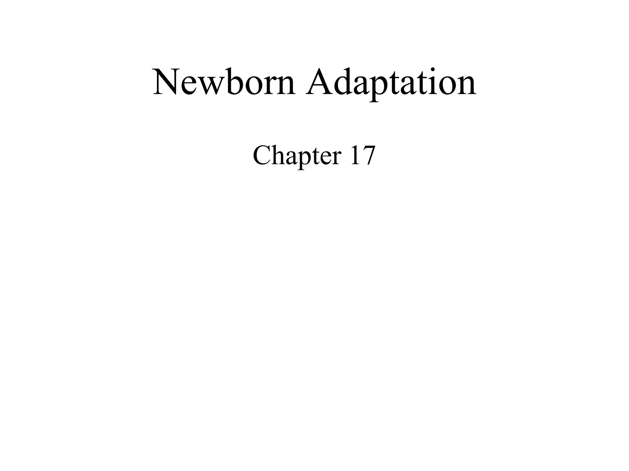 Newborn adaptation | PPT