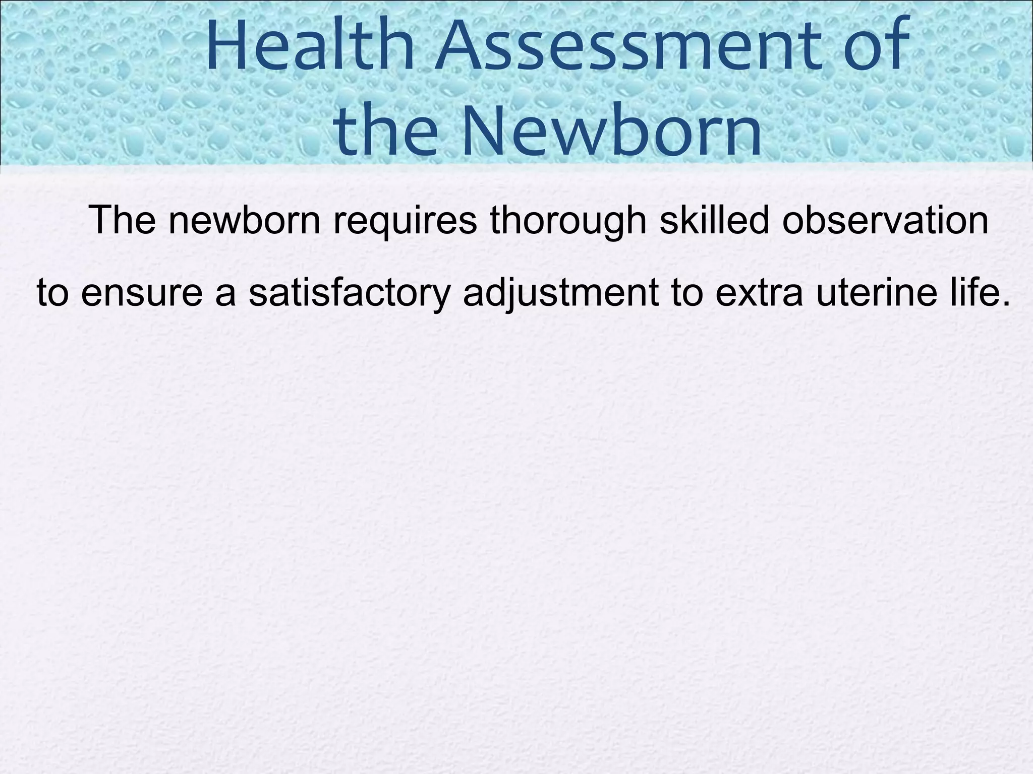 Newborn assessment | PPT