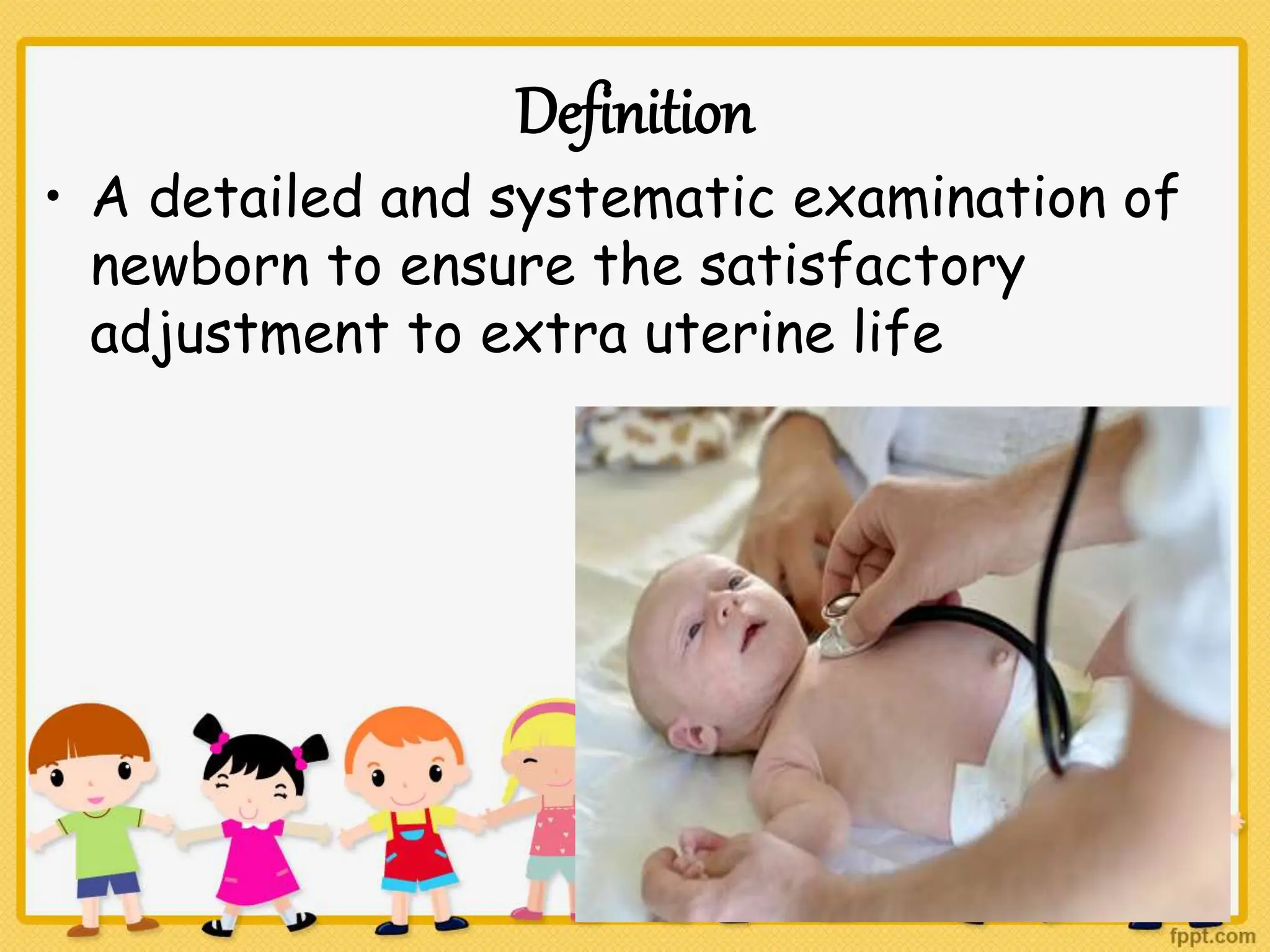 neonatal assessment ppt - shani jyothis | PPT