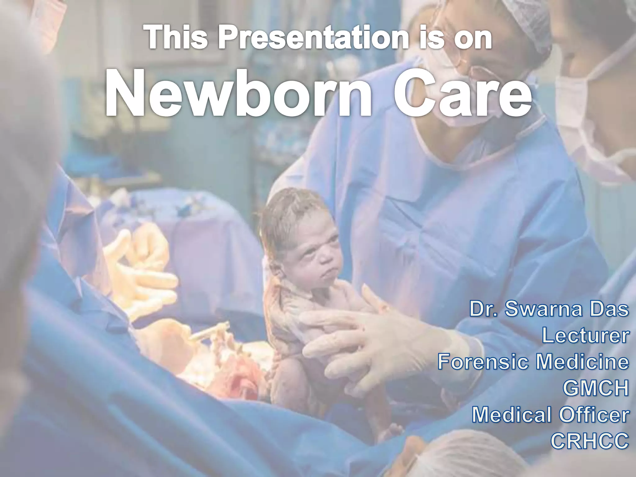 Newborn Care | PPTX