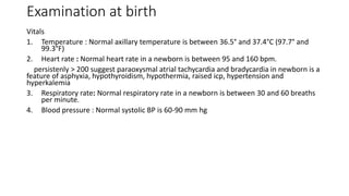 Newborn examination | PPTX