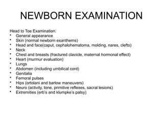 NEWBORN EXAMINATION in pediatrics and obgy | PPTX
