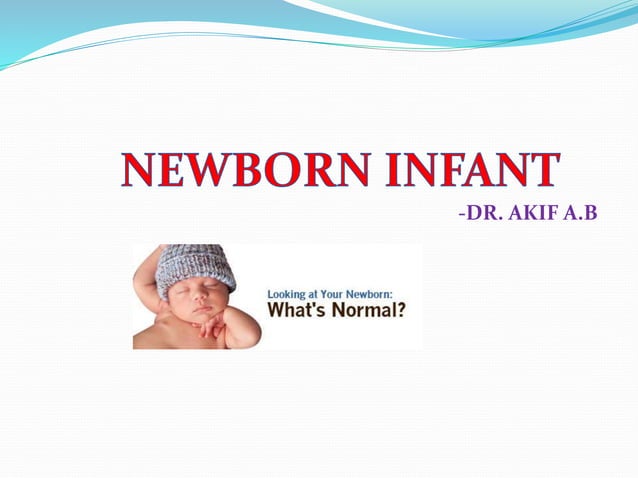 Newborn infant | PPT