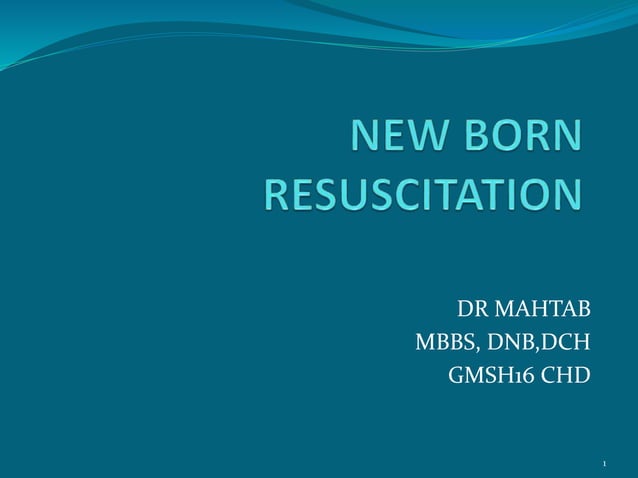 New born resuscitation power point presentation | PPTX | First Aid ...