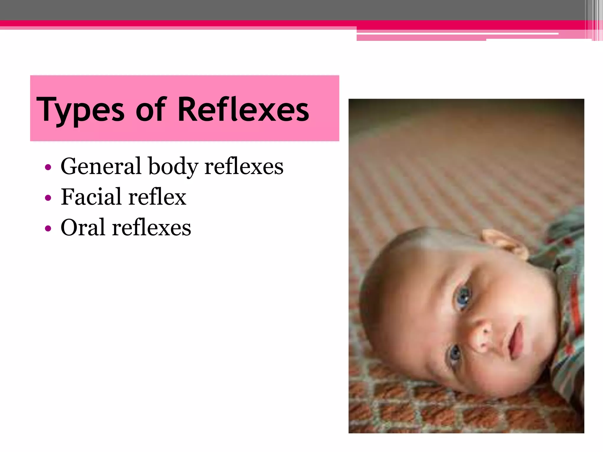 New born reflexes | PPTX