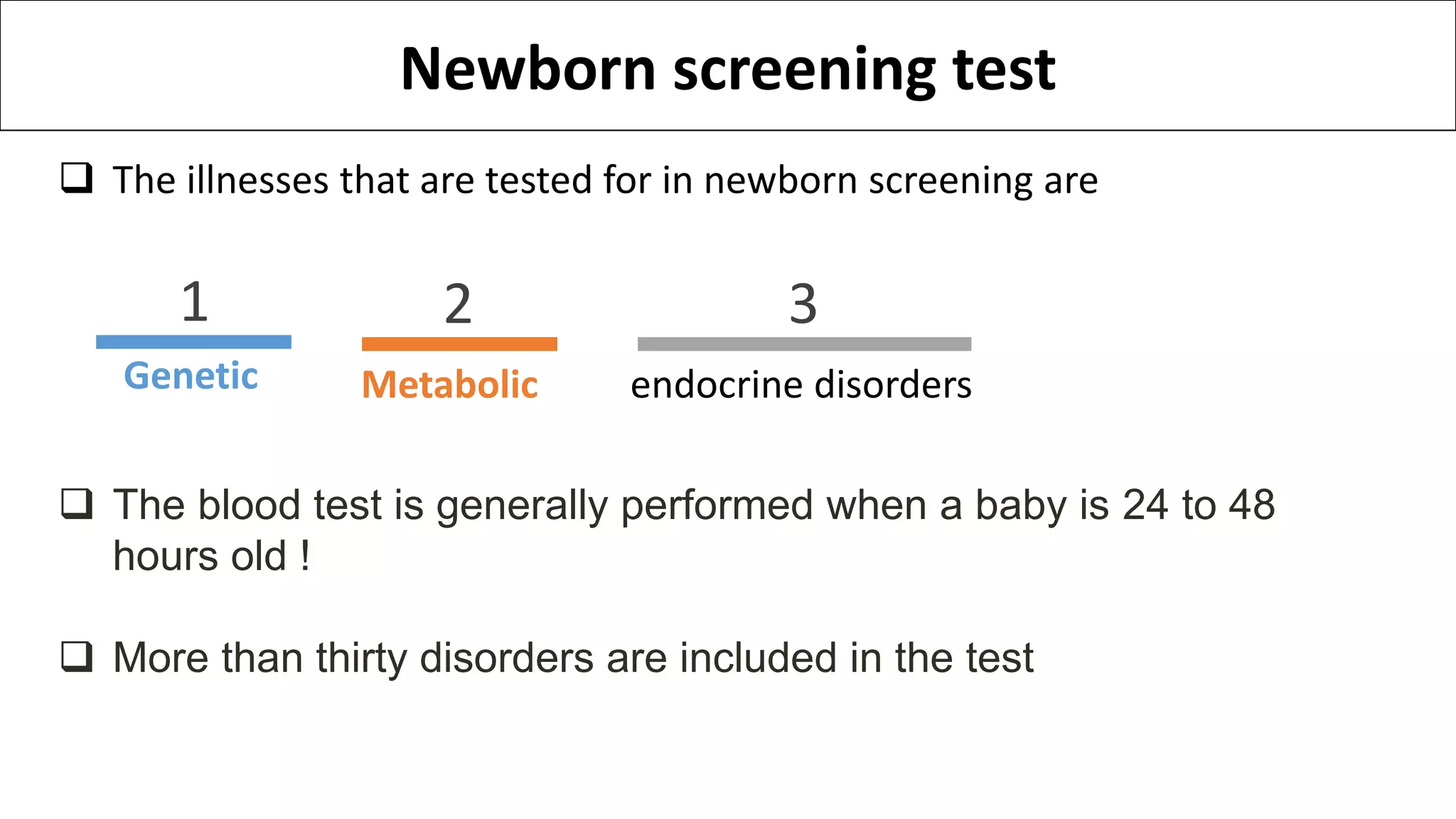 Newborn Screening tests | PPTX