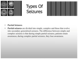 Types Of Seizures Myeshi Briley,HS-BCP | PDF