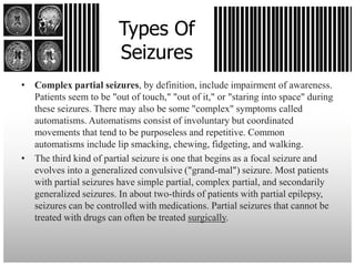 Types Of Seizures Myeshi Briley,HS-BCP | PDF