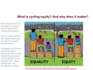 Cycling Equity - Dr Rachel's Aldred | PPTX