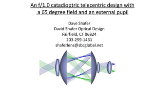 New catadioptric design type fast speed and wide field | PPTX