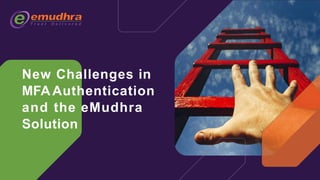 New challenges in MFA authentication.pptx
