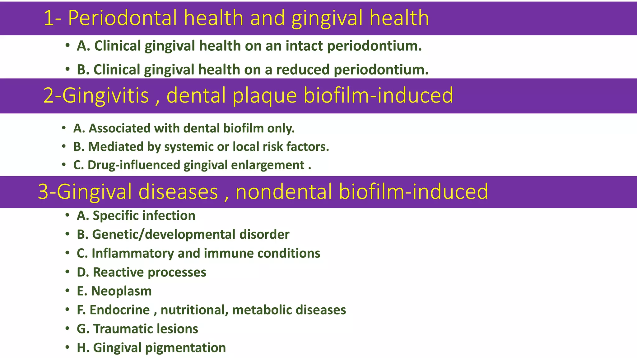 New classification of the periodontal diseases | PPTX