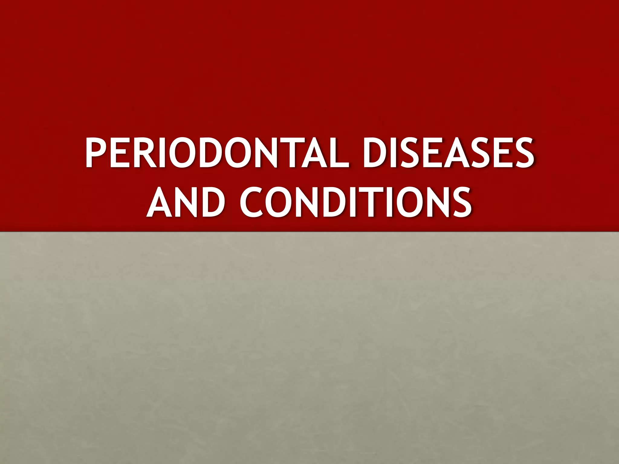 2017 classification of periodontal and periimpalnt diseases | PPT