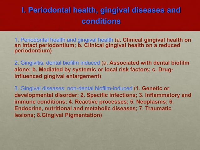 2017 classification of periodontal and periimpalnt diseases | PPT