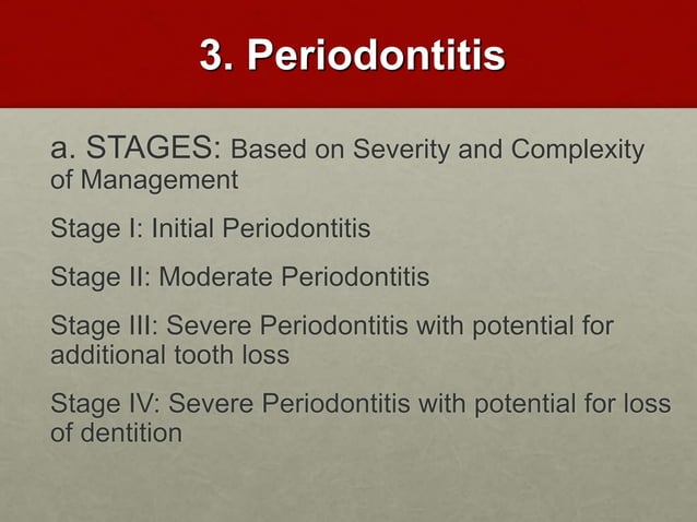 2017 classification of periodontal and periimpalnt diseases | PPT