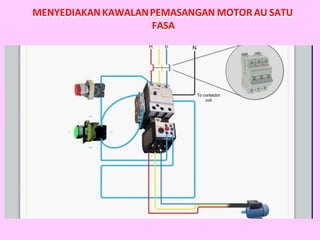 NEW COCU 4 TAHAP 2 MENYEDIAKAN KAWALAN PEMASANGAN MOTOR AU SATU FASA.pdf
