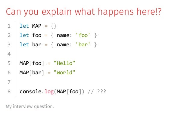 New collections in JS: Map, Set, WeakMap, WeakSet - WarsawJS Meetup New collections in JS: Map, Set, WeakMap, WeakSet - WarsawJS Meetup